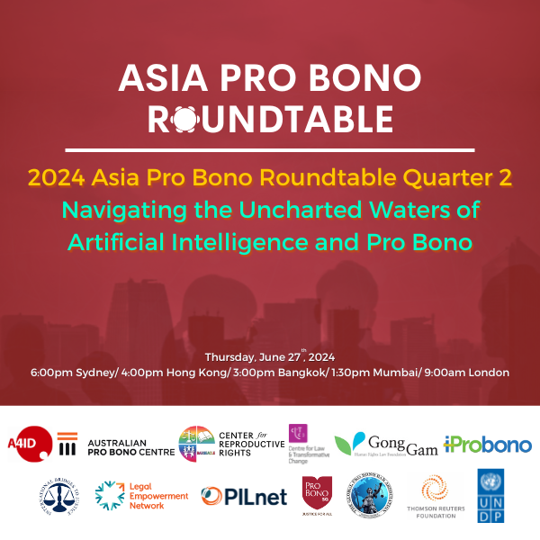The 2024 Asia Pro Bono Roundtable Quarter 2 Registration - BABSEACLE